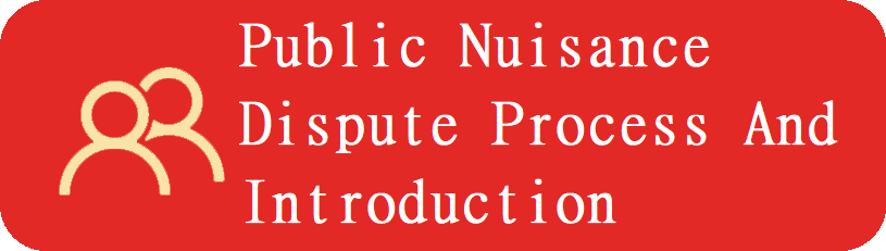 Public nuisance dispute system